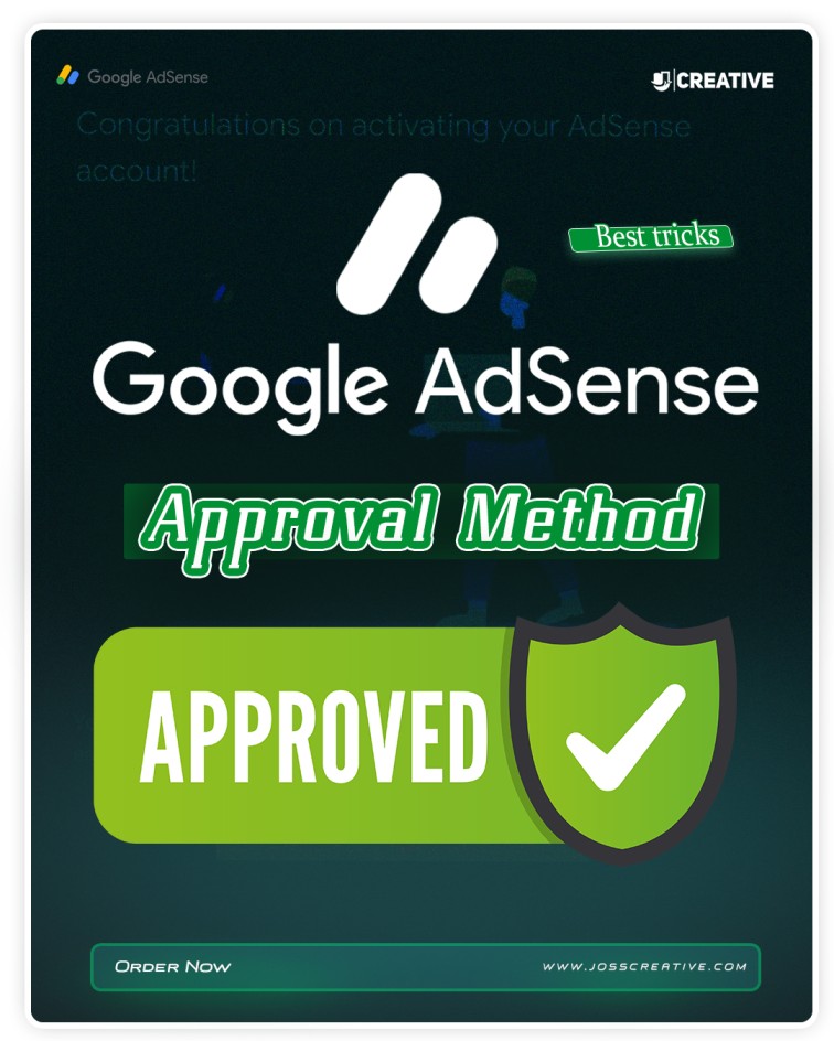 AdSense Approval Method 2024: Get Approved Fast!